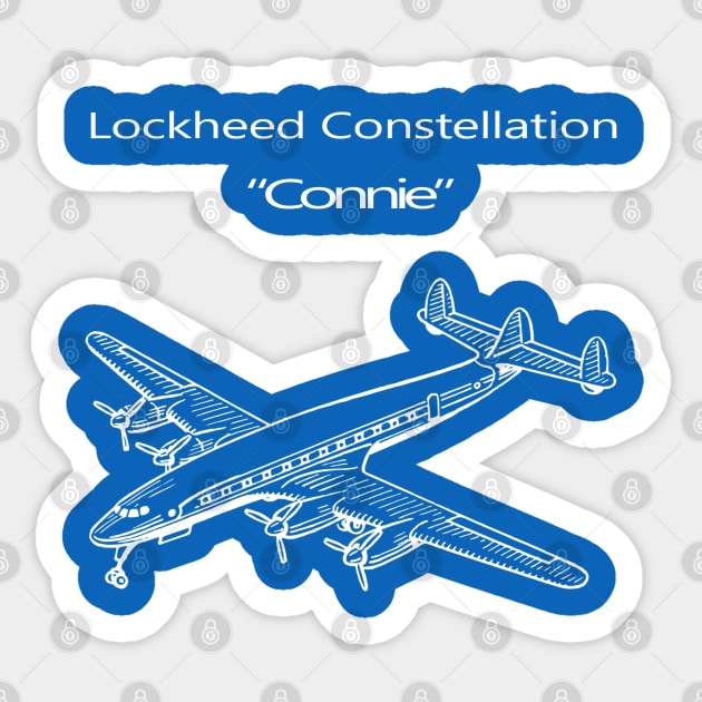 Lockheed Constellation "Connie" | Gift - Constellation - Sticker | TeePublic